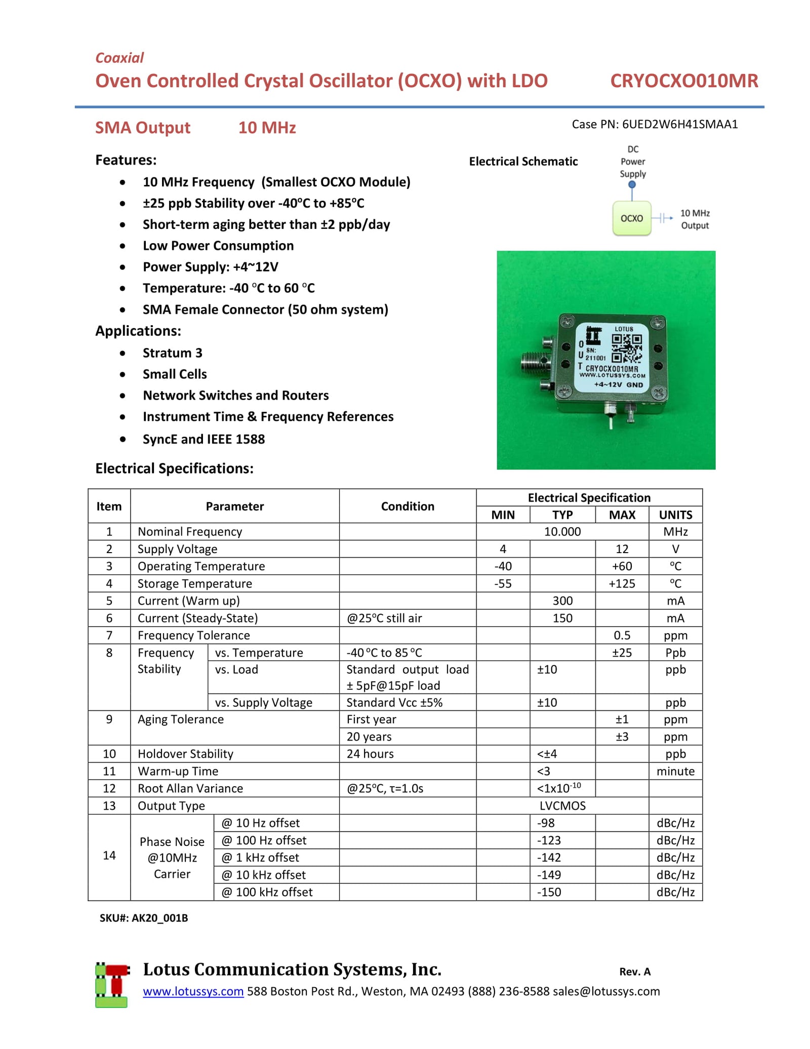 Oscillator OCXO (Stratum 3) 10MHz (±25 ppb) (Wide Voltage Range +4~12V - LOTUS COMMUNICATION ...